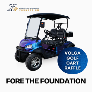 Fore the Foundation Golf Cart Raffle - BTHC Foundation